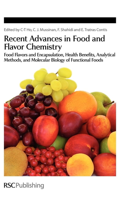Recent Advances in Food and Flavor Chemistry : Food Flavors and ...