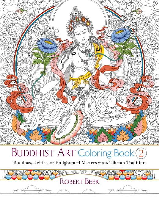 Buddhist Art Coloring Book 2: Buddhas, Deities, and Enlightened Masters ...