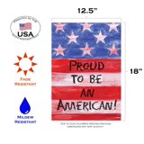 Toland Home Garden Proud To Be An American America Patriotic Flag ...