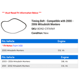 Timing Belt - Compatible with 2000 - 2006 Mitsubishi Montero 2001 2002 ...