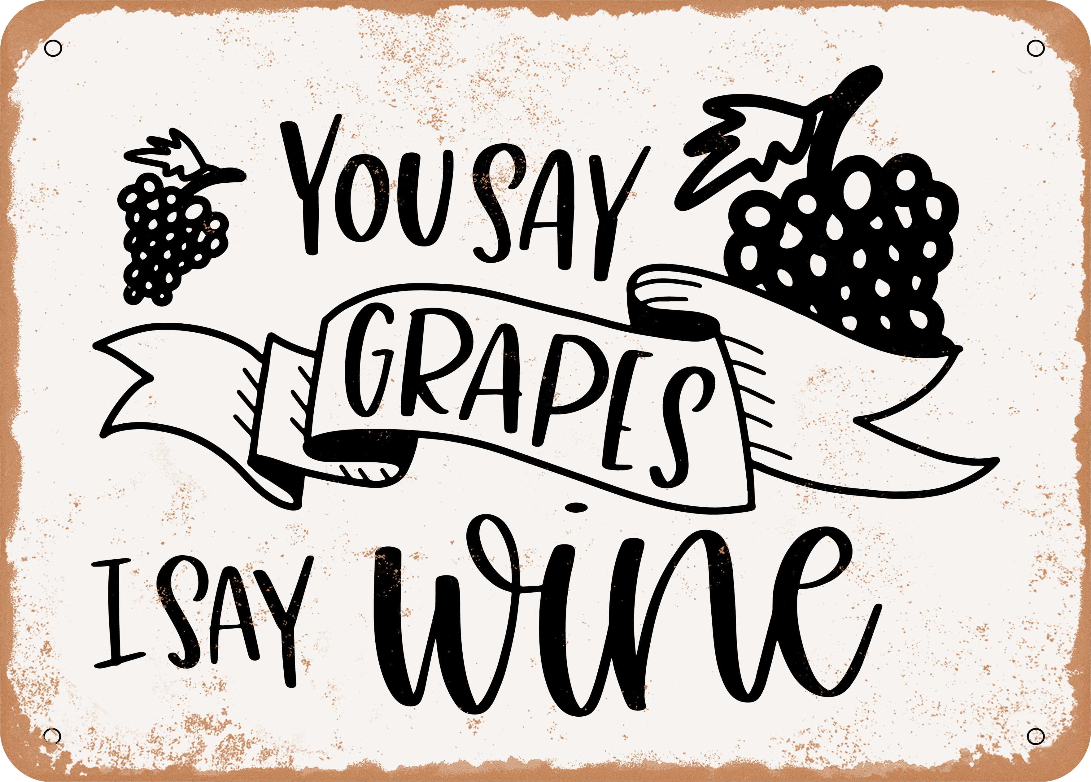 10 x 14 METAL SIGN - Grapes Wine - Vintage Rusty Look - Walmart.com
