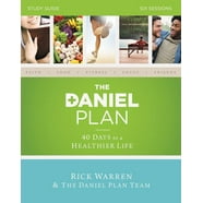 Daniel Plan: El Plan Daniel : 40 Días Hacia Una Vida Más Saludable ...