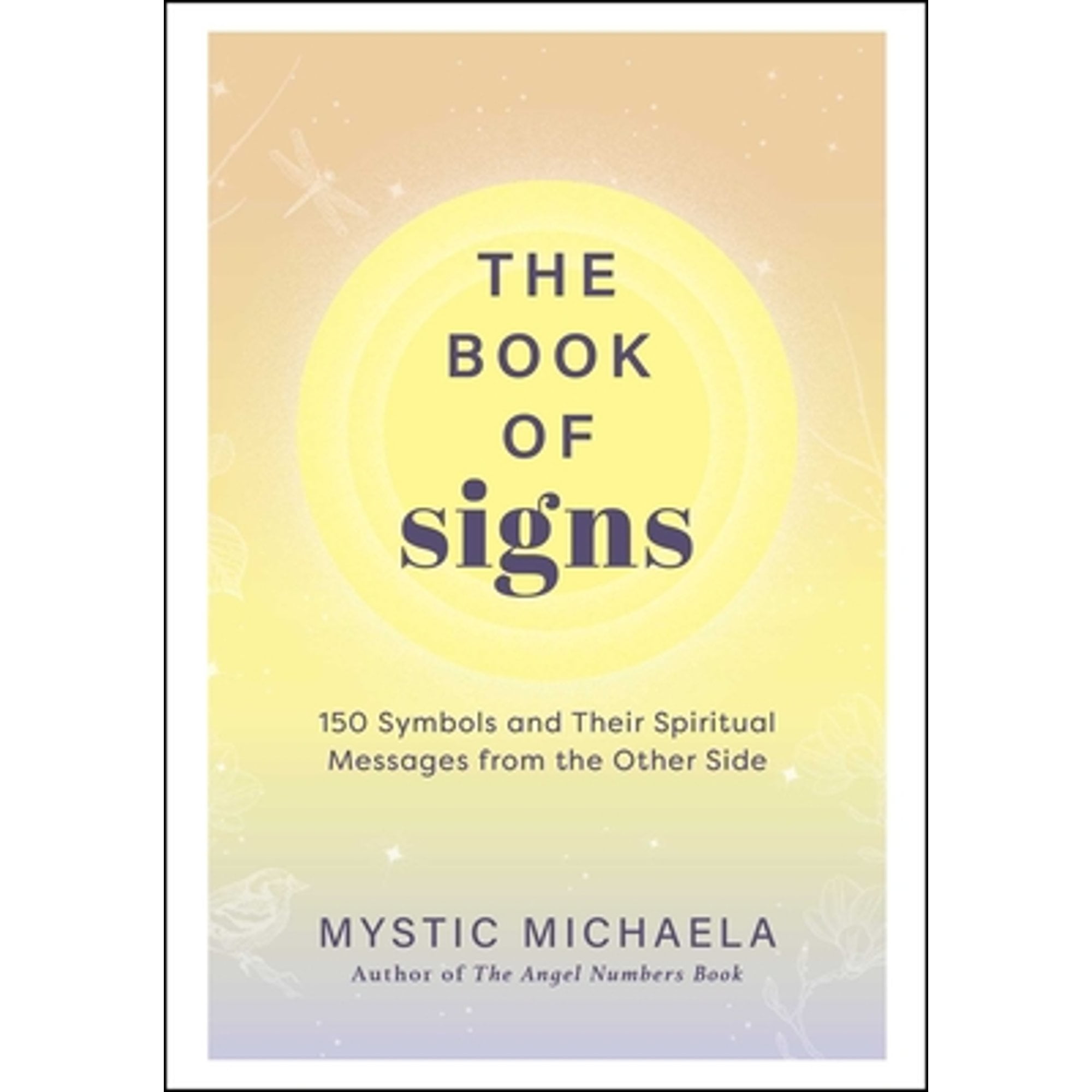 Pre-Owned The Book of Signs: 150 Symbols and Their Spiritual Messages ...