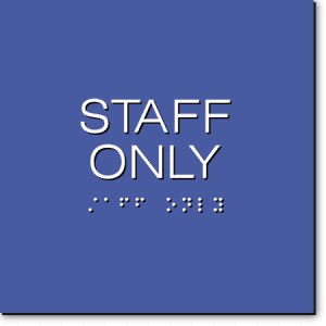 Staff Only Sign-Blue / White (3 Units) - Walmart.com