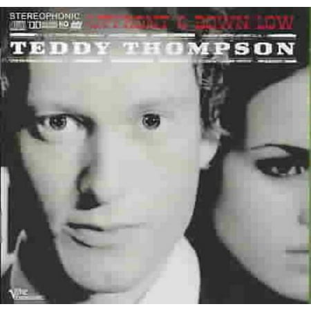 Teddy Thompson (Singer/Songwriter) Upfront And Down Low CD | Walmart Canada