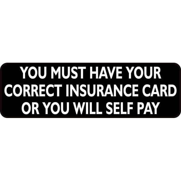 10in x 3in Correct Insurance Card Sticker Vinyl Sign Decal Stickers ...