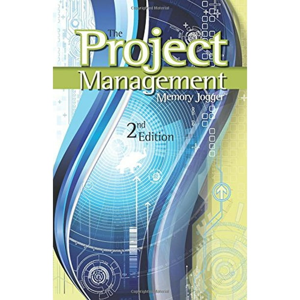Memory Jogger: The Project Management Memory Jogger (Edition 2) (Other ...