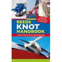 50 Knots You Need to Know : Learn 50 knots for sailing, climbing ...