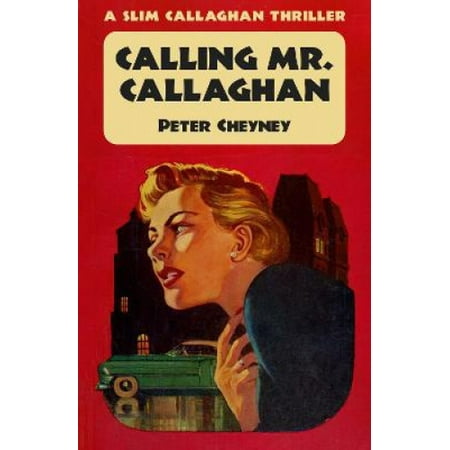 Calling Mr. Callaghan: A Slim Callaghan Thriller | Walmart Canada