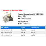 Starter - Compatible with 1992 - 1996 Ford F-150 1993 1994 1995 ...