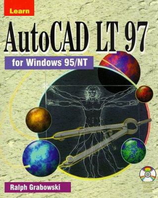 Pre-Owned Learn Autocad Lt 97: For Windows 95/Nt (Paperback) 1556225970 ...