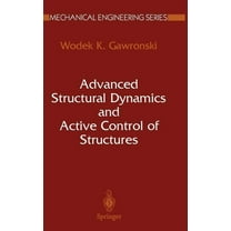 Mechanical Engineering Advanced Structural Dynamics and Active Control ...