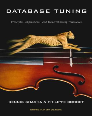 Pre-Owned Database Tuning: Principles, Experiments, and Troubleshooting Techniques (Paperback ...