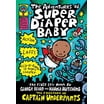 Captain Underpants The Adventures of Super Diaper Baby (Captain ...