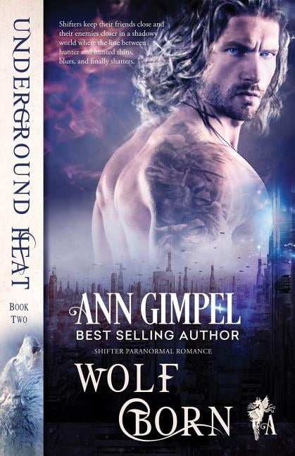 Wolf Born Shifter Paranormal Romance