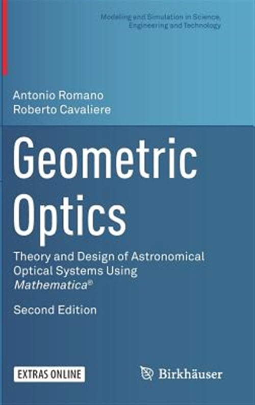 Pre-Owned Geometric Optics: Theory and Design of Astronomical Optical Systems Using Mathematicar ...