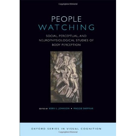 People Watching: Social, Perceptual, and Neurophysiological Studies of ...