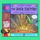 Science Works: The Rock Factory : The Story about the Rock Cycle ...