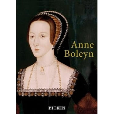 Six Tudor Queens Anne Boleyn, a King's Obsession, (Paperback) - Walmart.com