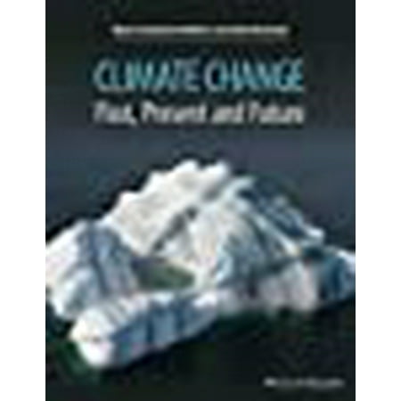 Climate Change: Past, Present, and Future | Walmart Canada