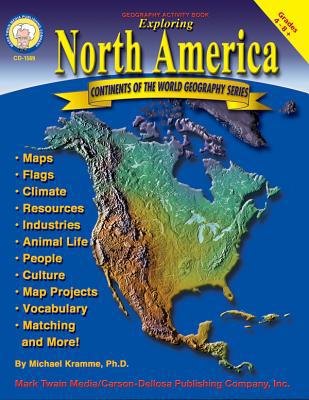 Pre-Owned Continents of the World: Exploring North America, Grades 4 ...