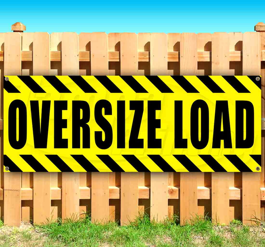 Oversize Load 13 oz Vinyl Banner With Metal Grommets - Walmart.com