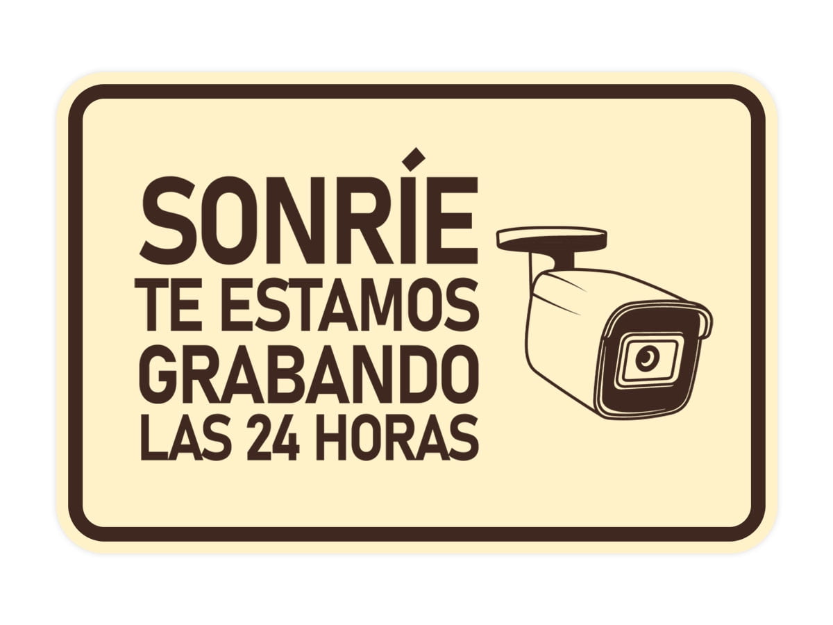 Signs ByLITA Classic Framed Sonríe, Te Estamos Grabando Las 24 horas ...