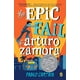 The Epic Fail of Arturo Zamora (Paperback) - Walmart.com