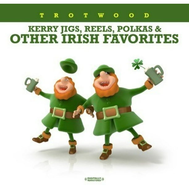 Kerry Jigs, Reels, Polkas & Other Irish Favorites (CD) (Remaster ...