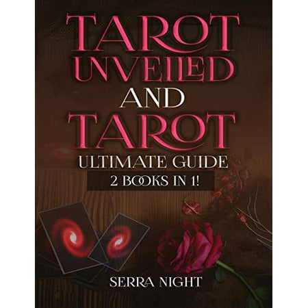 Tarot Unveiled AND Tarot Ultimate Guide: 2 Books IN 1! | Walmart Canada