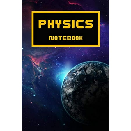 Physics Notebook: Space themed Physics Notebook for students or kids ...
