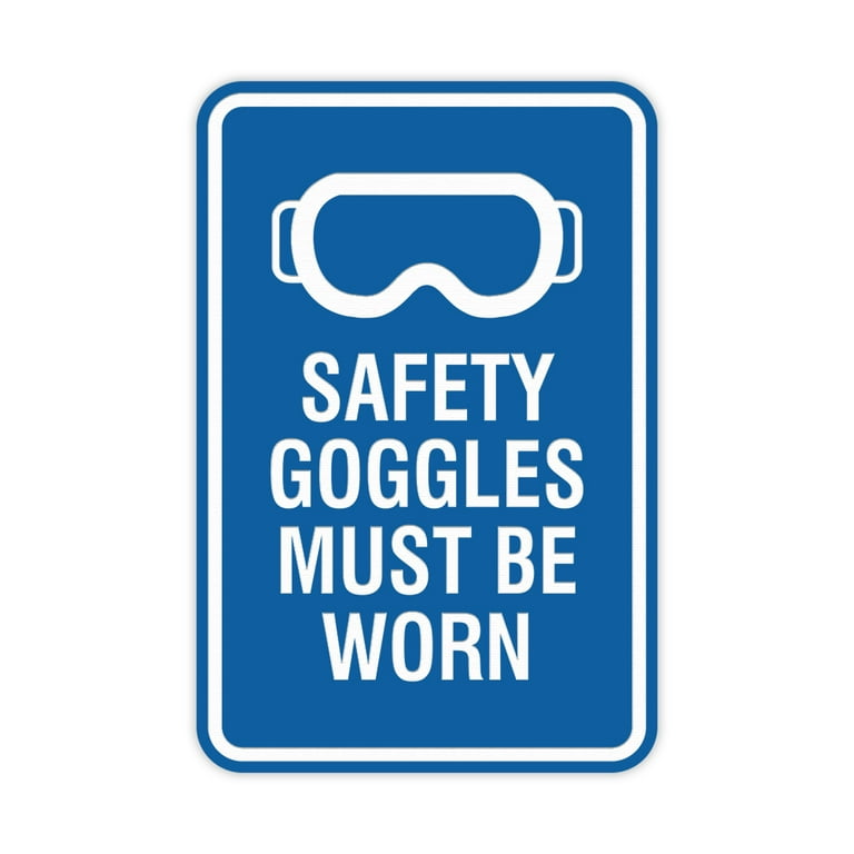 Safety Goggles Sign