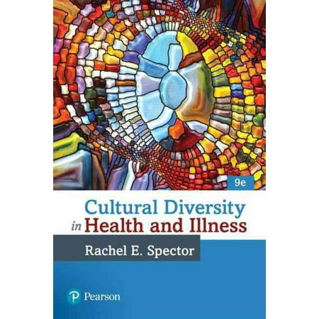 Cultural Diversity in Health and Illness, Rachel E. Spector Paperback ...