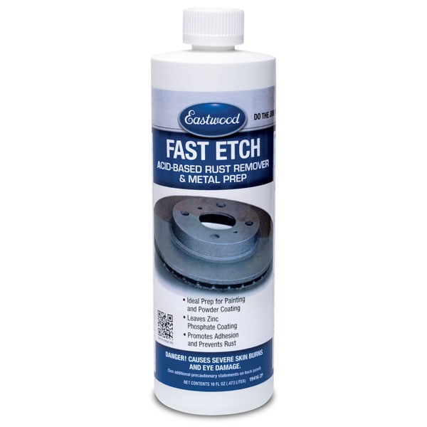 Eastwood Fast Etch Rust Remover 16 Fluid Oz - Walmart.com