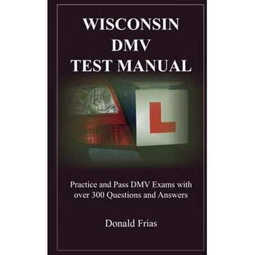 Ohio DMV Test Manual: Practice and Pass DMV Exams with over 300 ...