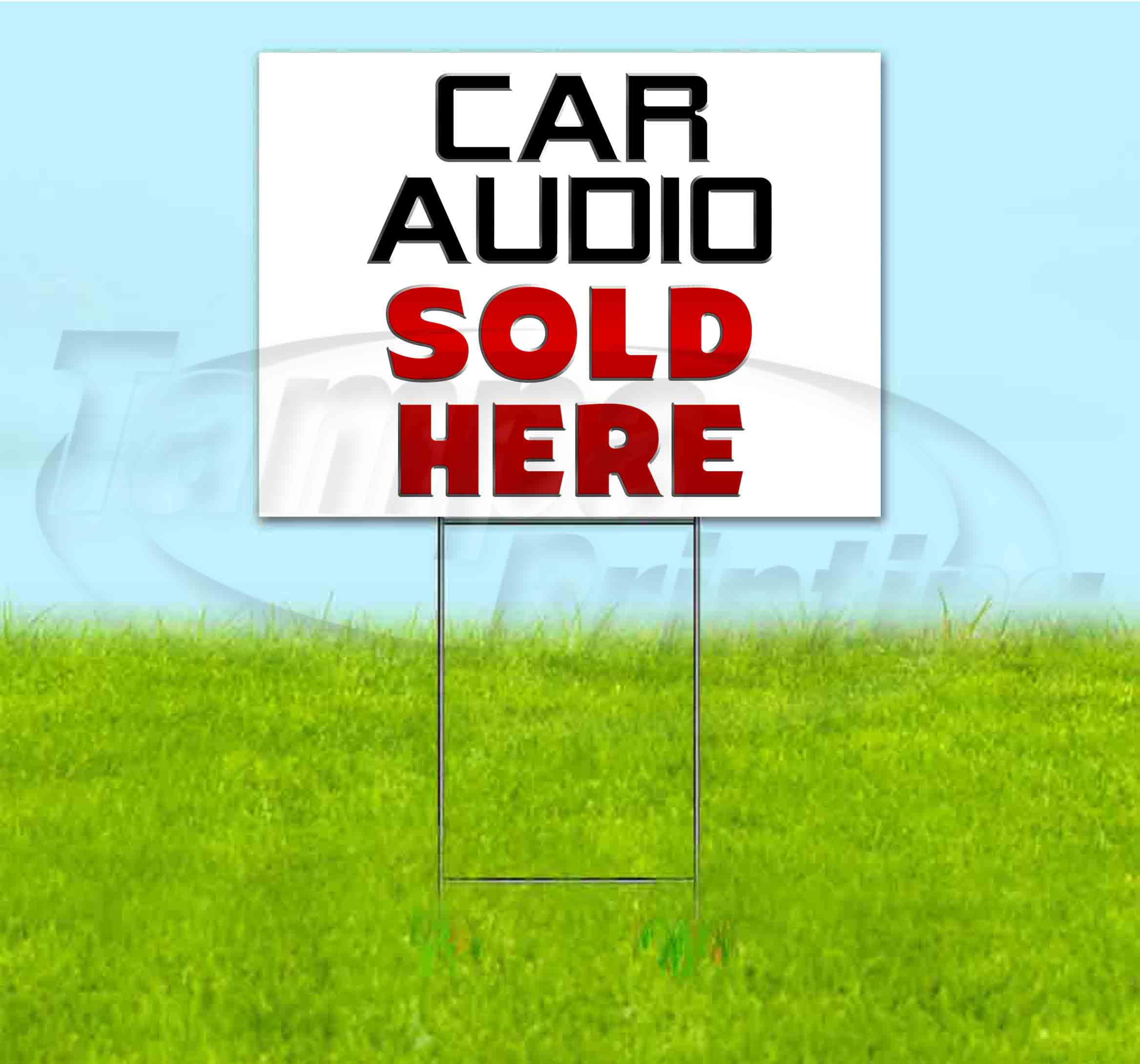 Car Audio Sold Here (18" x 24") Yard Sign, Includes Metal Step Stake ...