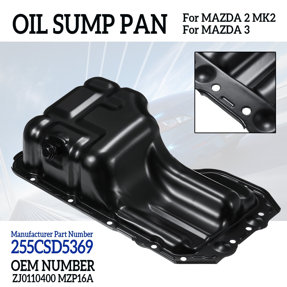 FOR MAZDA 2 MK2 / MAZDA 3 2003>2015 1.3-1.6 STEEL ENGINE OIL SUMP PAN ...