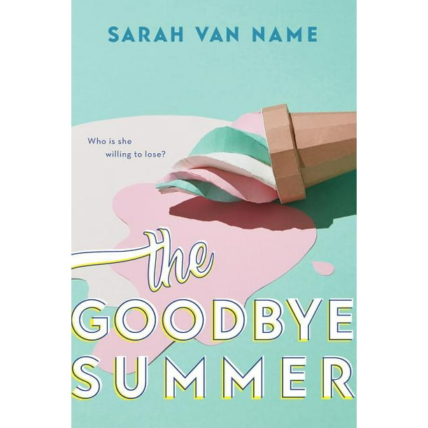 The Goodbye Summer (Paperback) - Walmart.com - Walmart.com