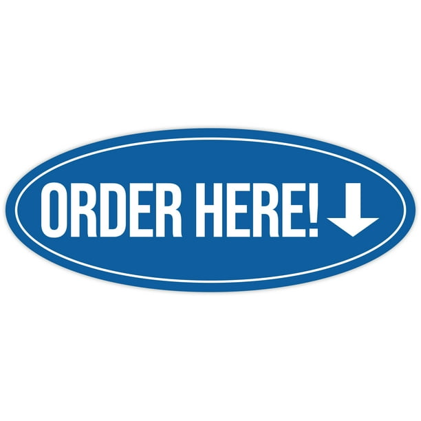 Signs ByLITA Oval Order Here Sign (Blue) - Small - Walmart.com