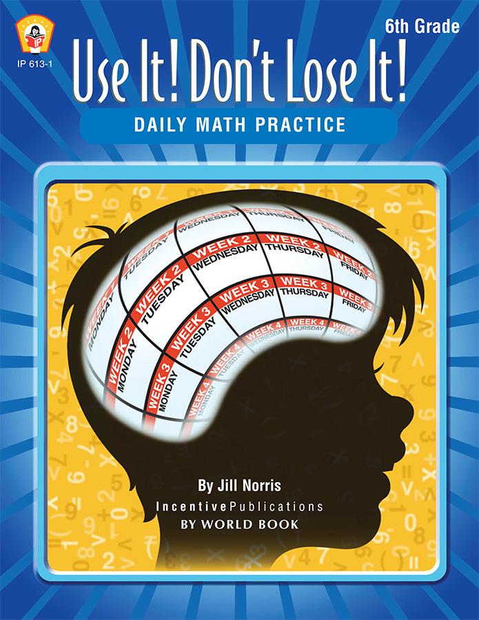 Use It Don t Lose It Daily Math Practice 6th Grade Use It Don t 