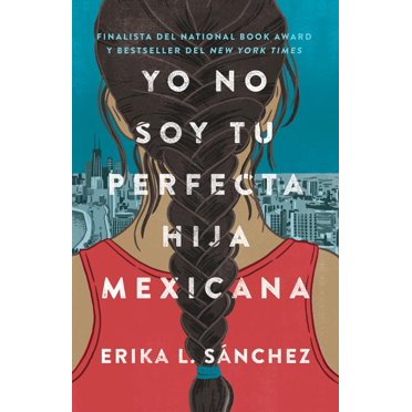 I Am Not Your Perfect Mexican Daughter (Paperback) - Walmart.com