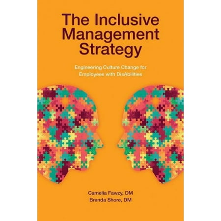 The Inclusive Management Strategy: Engineering Culture Change for ...