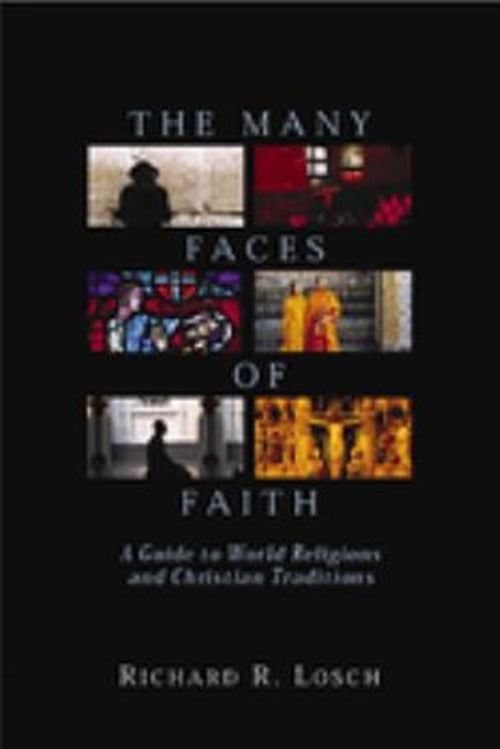 Pre-Owned The Many Faces of Faith: A Guide to World Religions and ...