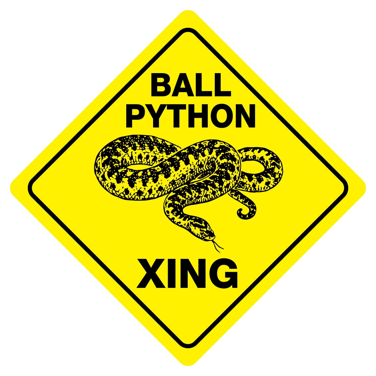 BALL PYTHON CROSSING Funny Novelty Crossing Sign - Walmart.com