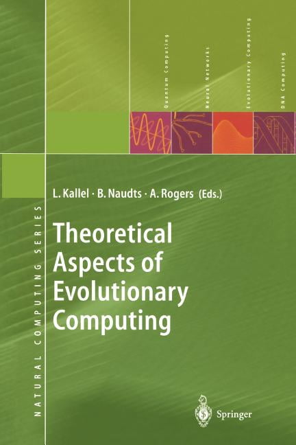 Natural Computing: Theoretical Aspects of Evolutionary Computing ...