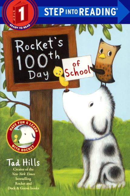 Step Into Reading: A Step 1 Book: Rocket's 100th Day of School ...