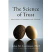 The Science of Trust: Emotional Attunement for Couples, (Hardcover) - Walmart.com
