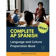 Full 1000 lists AP Spanish Language and Culture Test Prep Book. Ready ...
