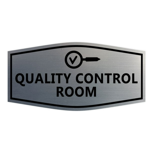 Signs ByLITA Fancy Quality Control Room Sign (Brushed Silver) - Large ...