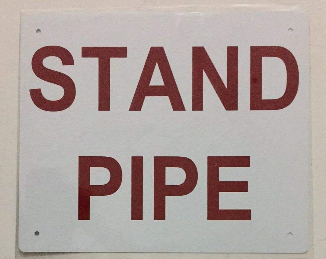 STAND PIPE SIGN ( ALUMINIUM 10x12 -Rust Free ) - Walmart.com